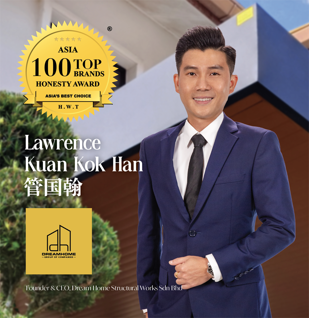 Dream Home Structural Works Sdn Bhd 荣获亚洲100强诚信品牌大奖 2024 - TOP LEADER 领袖