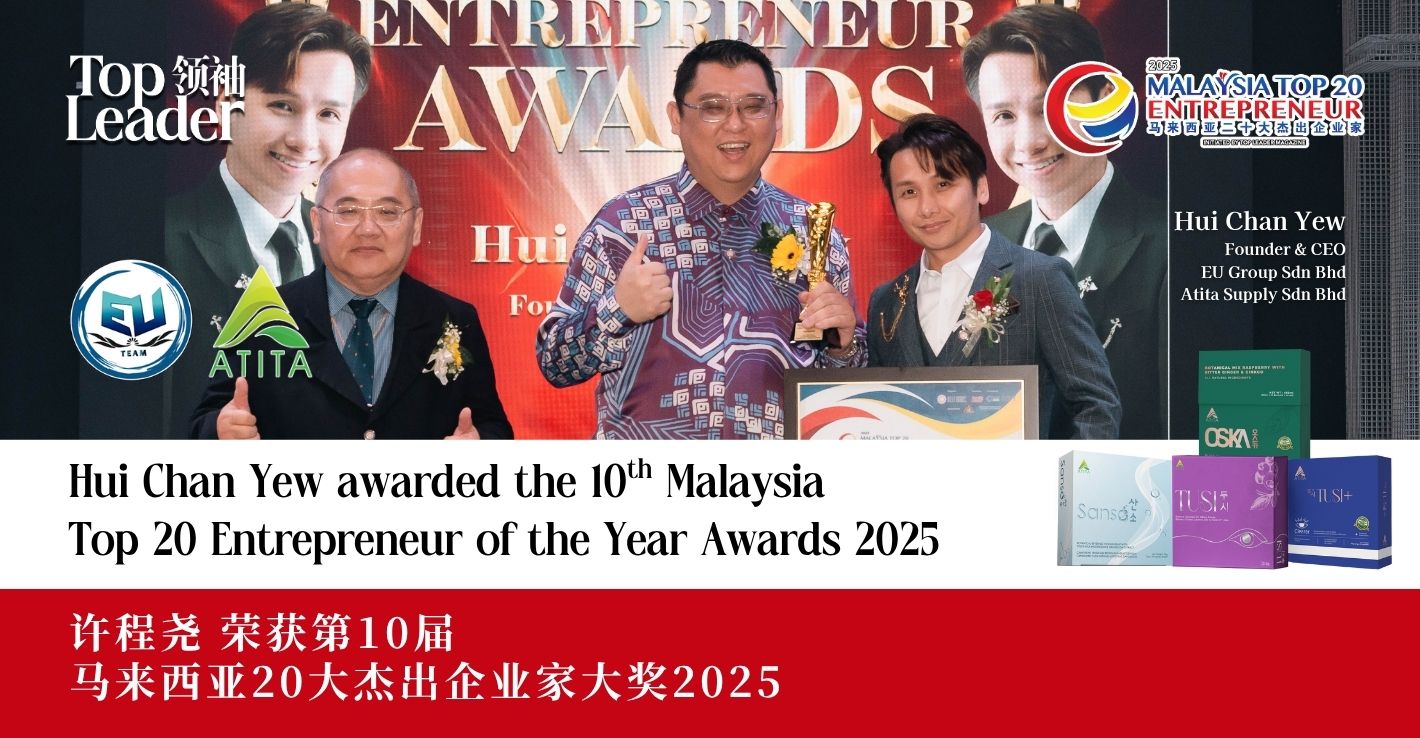 Hui Chan Yew awarded the 10th Malaysia Top 20 Entrepreneur of the Year ...